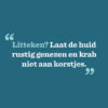 Littekens | Verloop, klachten, verzorgen | Drs Leenarts